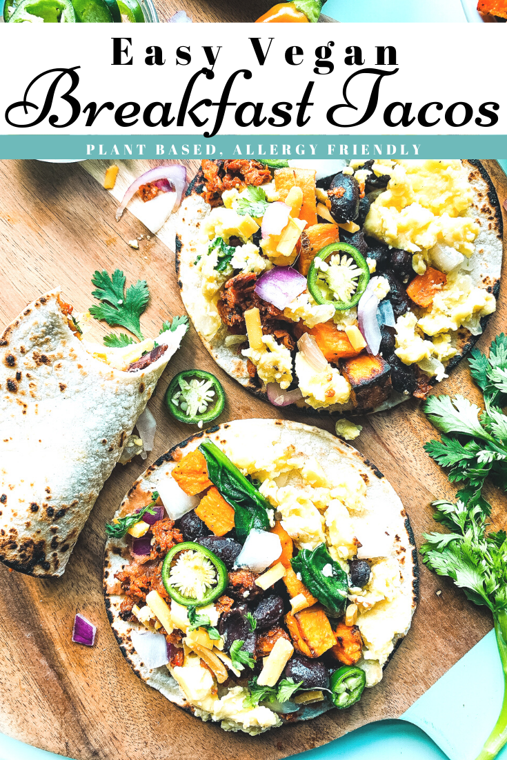 Healthy Vegan Breakfast Tacos (with JUST Egg) - Allergylicious